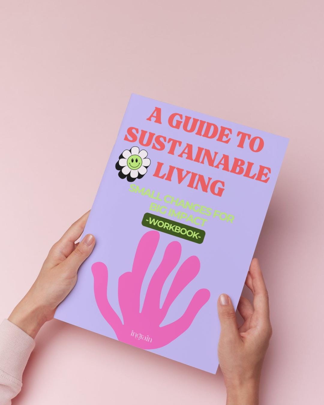 A Guide to Sustainable Living Workbook Eco Friendly Living Book ...