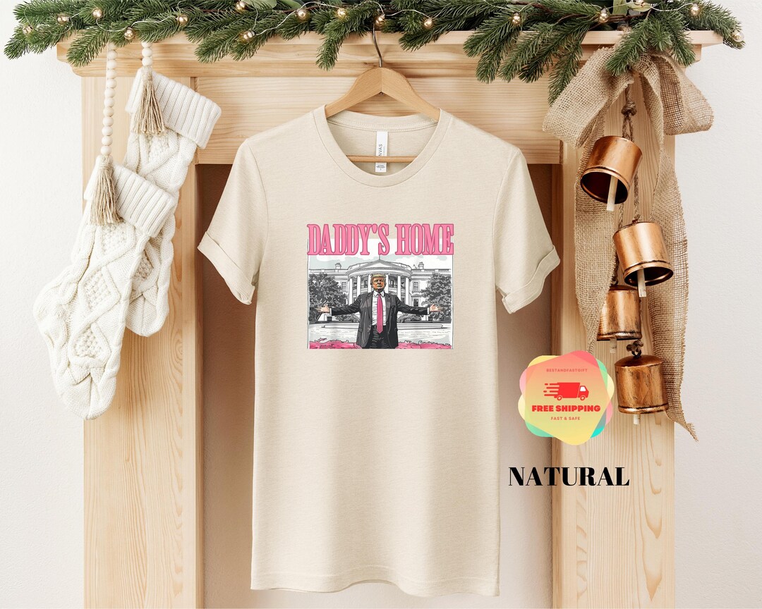 Preppy Daddy's Home Shirt, Funny Trump Memes Sweatshirt and T-shirt ...