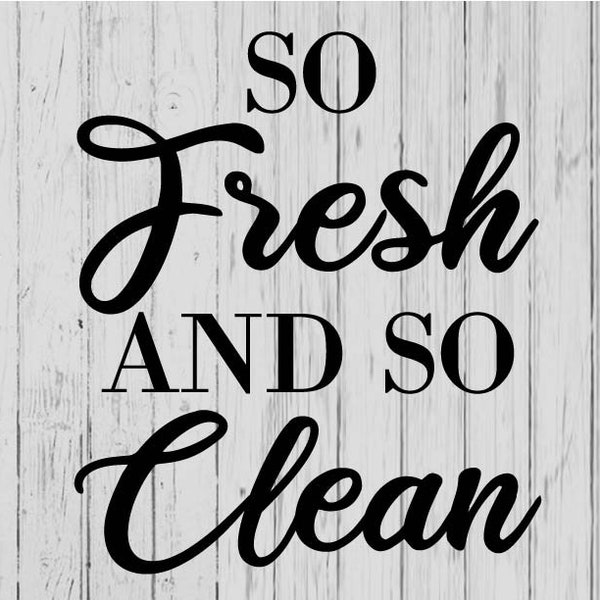 So Fresh and Clean - Etsy