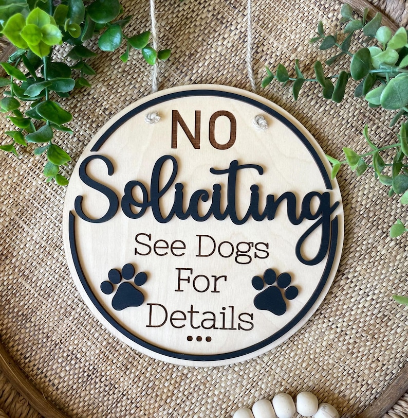 Funny No Soliciting Sign, See Dogs for Details, Paw Prints, 2 Layer ...