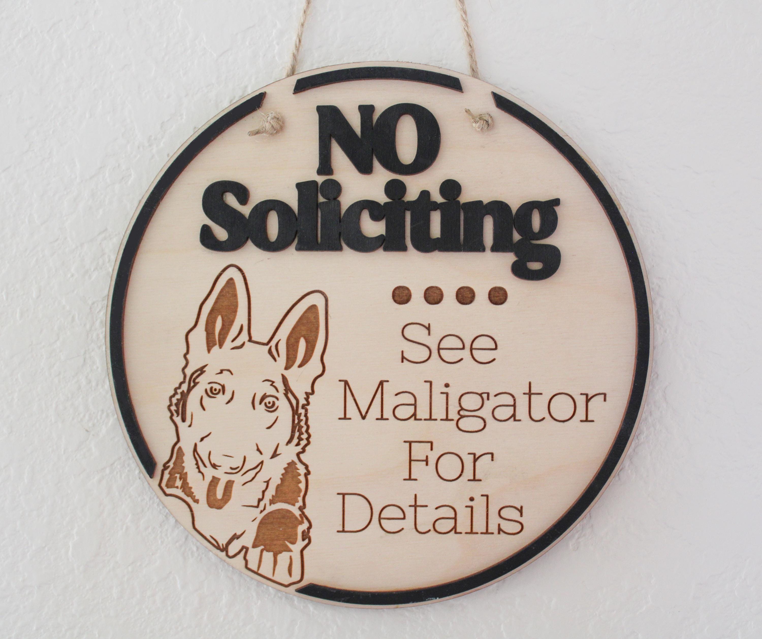 Maligator No Soliciting Sign, See Maligator for Details, Gift for ...