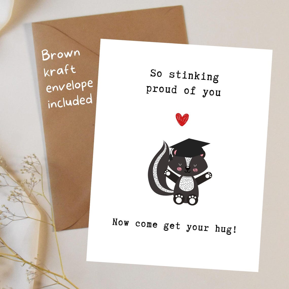 Funny Skunk Graduation Card, so Stinking Proud of You, High School ...