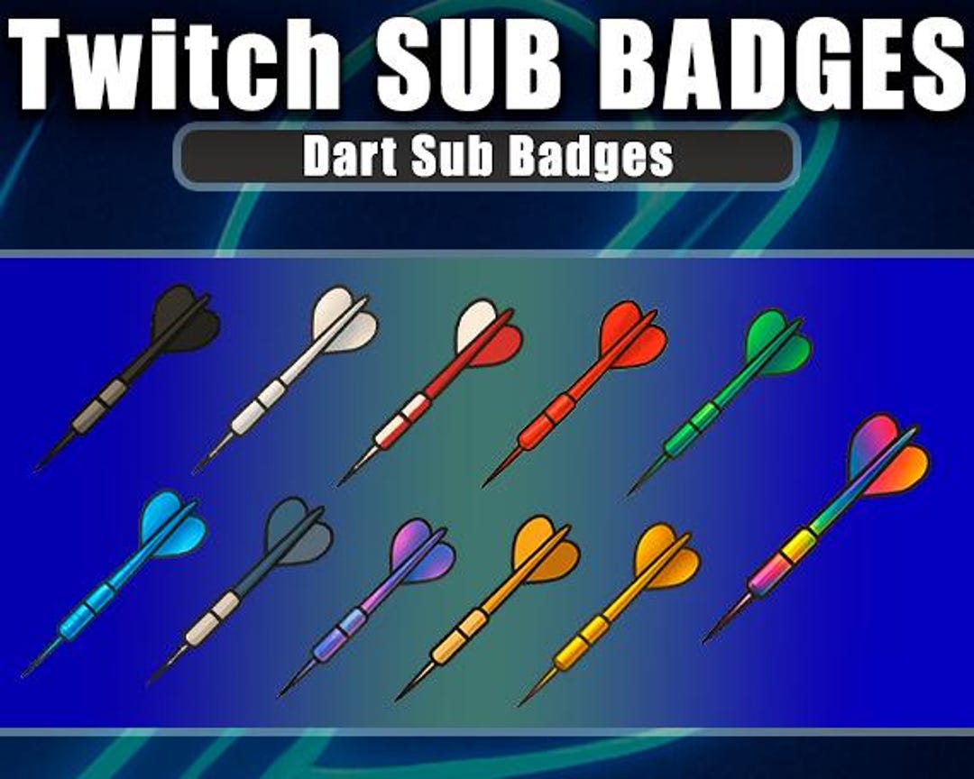 Dart Sub/bit Badges - Perfect for Twitch Affiliate & Partners - Etsy