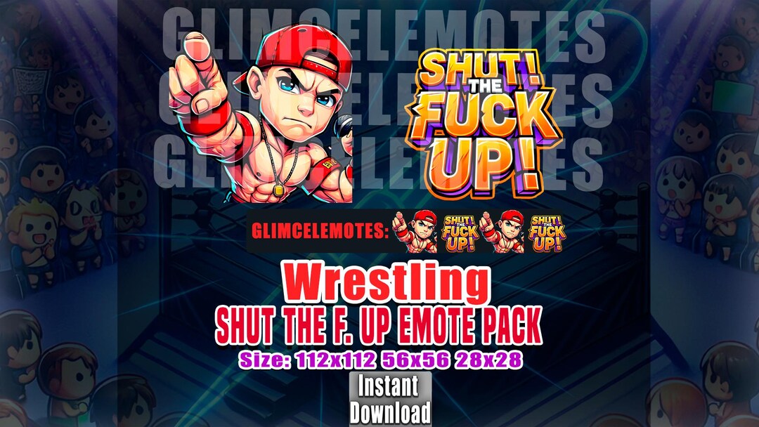 Wrestling Emote Pack – “shut the F. Up!” | Rage Chibi Emotes for Twitch ...
