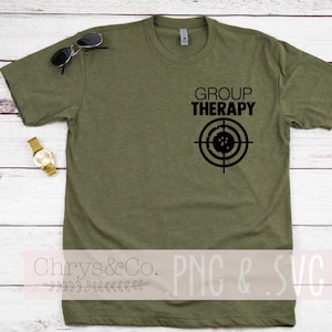 Group Therapy Target Practice Bullet Holes SVG Cricut PNG File Digital ...
