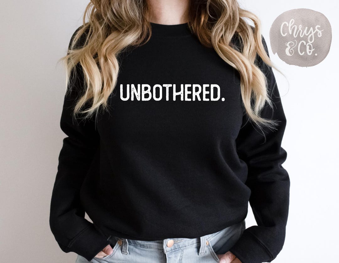 Unbothered SVG Cricut PNG File Digital Design Clip Art | Adult Shirt ...