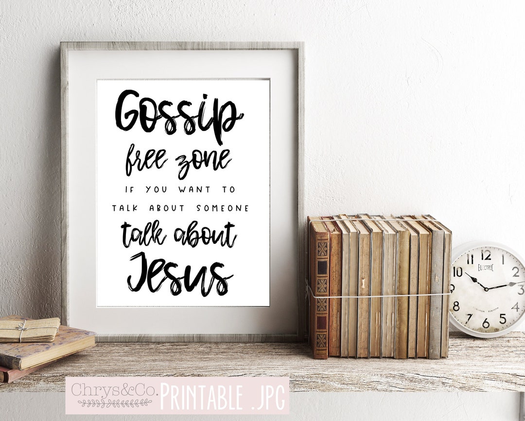 DIY Printable DIGITAL Gossip FREE Zone Humility Jesus Home Wall Shop ...