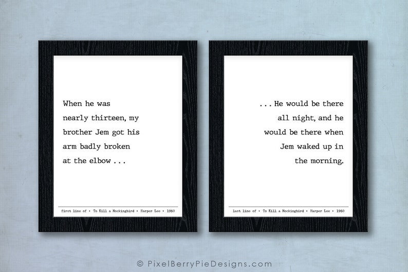 To Kill a Mockingbird, Harper Lee // First Line & Last Line Literature ...