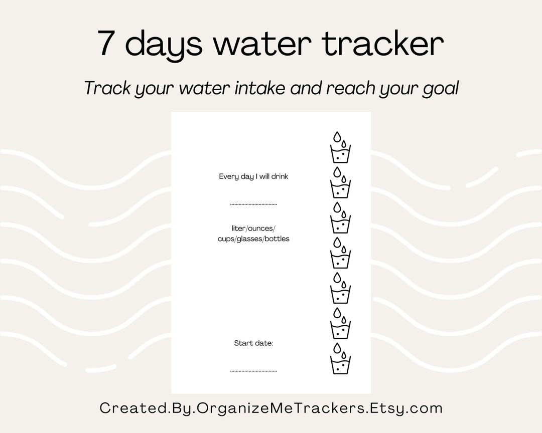 Hydration Tracker, Water Intake Tracker, 7-day Water Tracker, Weekly ...