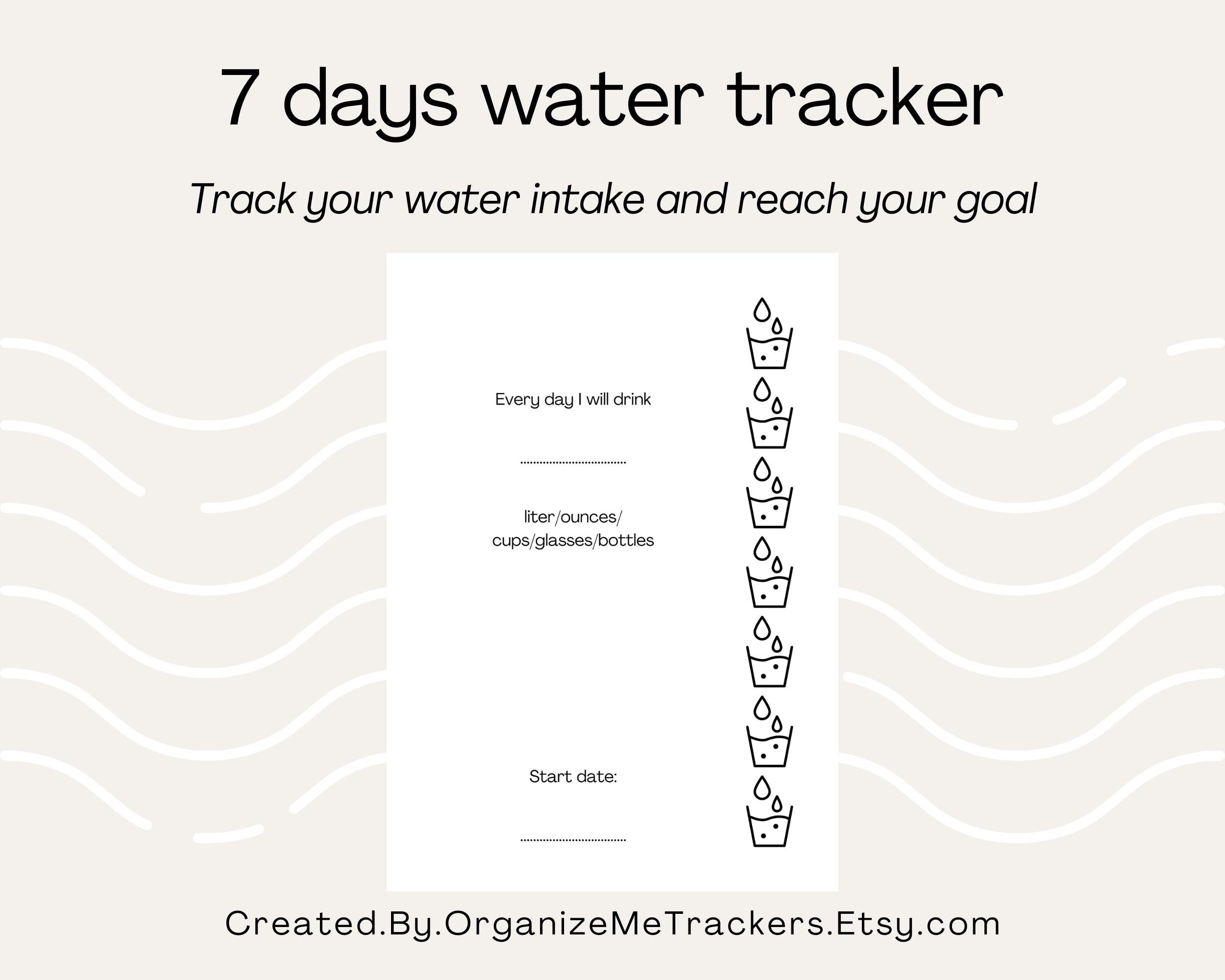Hydration Tracker, Water Intake Tracker, 7-day Water Tracker, Weekly ...