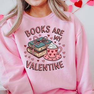 Books Are My Valentine PNG Valentines Day PNG Valentines Day Design ...