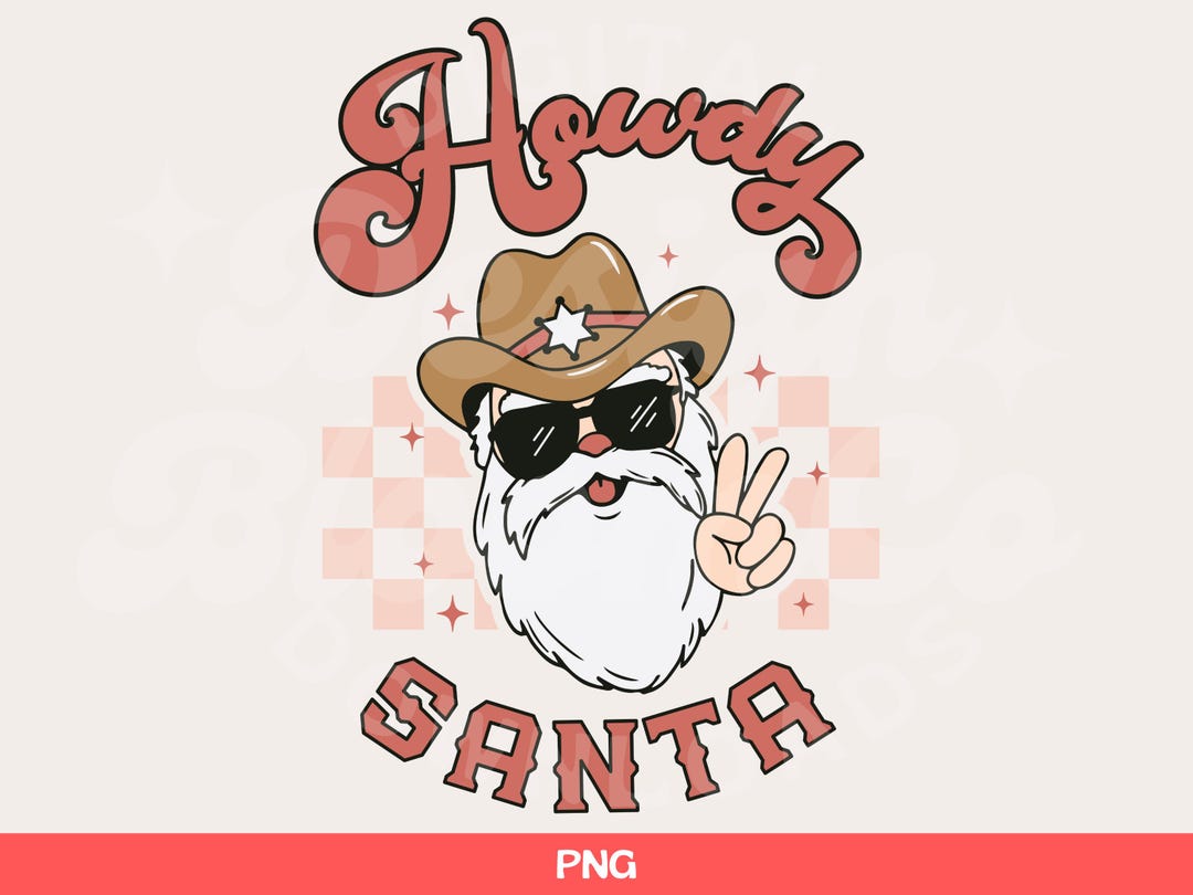 Howdy Santa Retro PNG Western Santa PNG Festive Christmas PNG - Etsy
