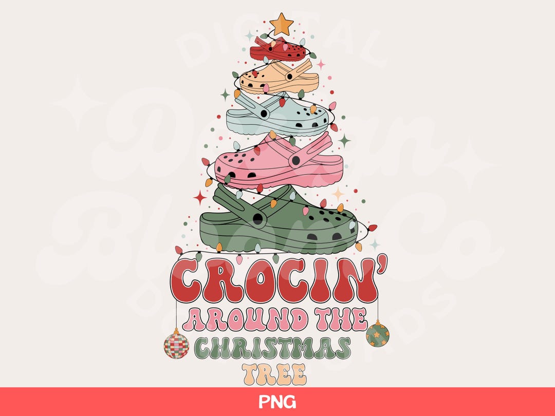Crocin' Around the Christmas Tree PNG Croc Christmas Tree PNG Festive ...