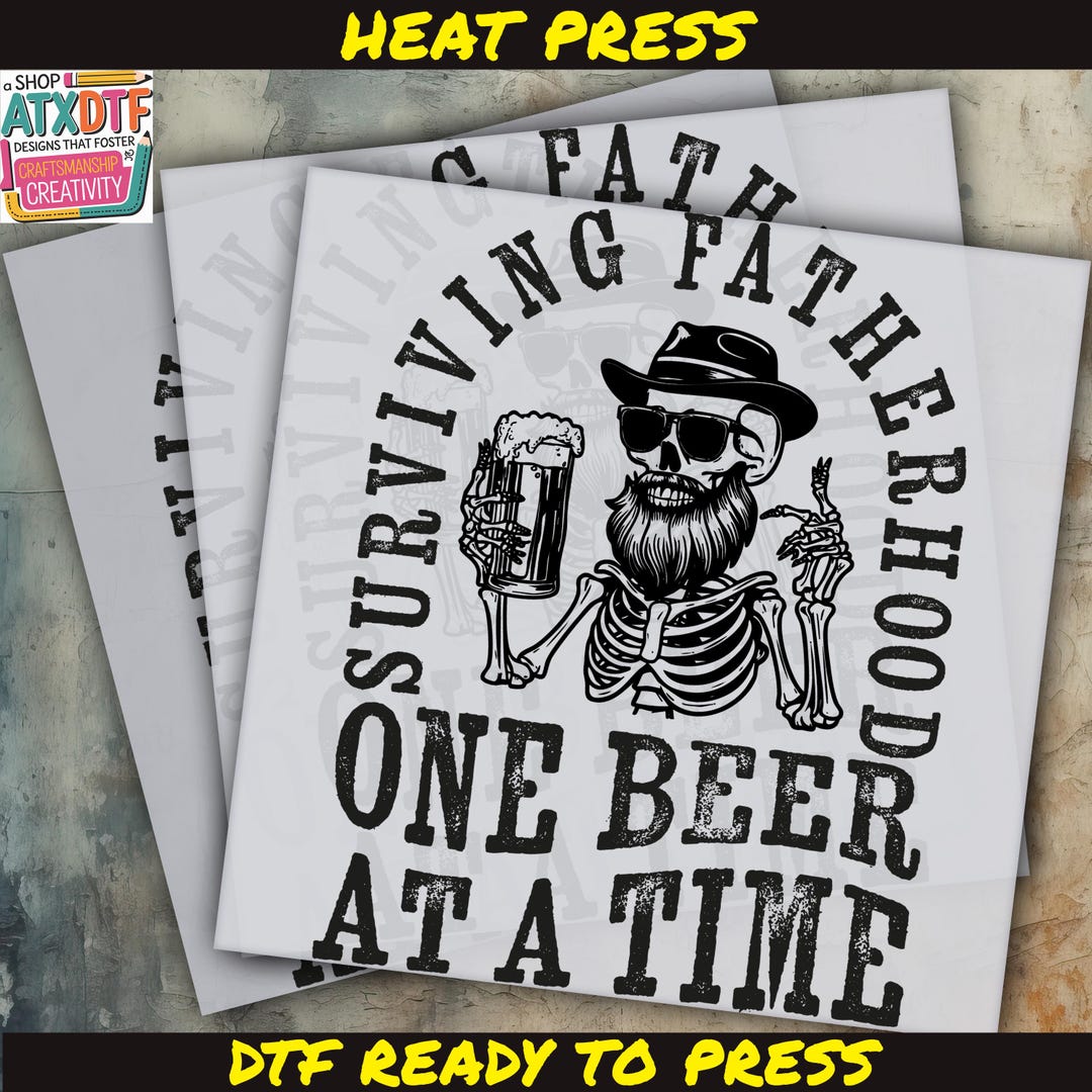 Fatherhood DTF, New Dad DTF, Daddy Dtf, Ready to Press DTF Transfer ...