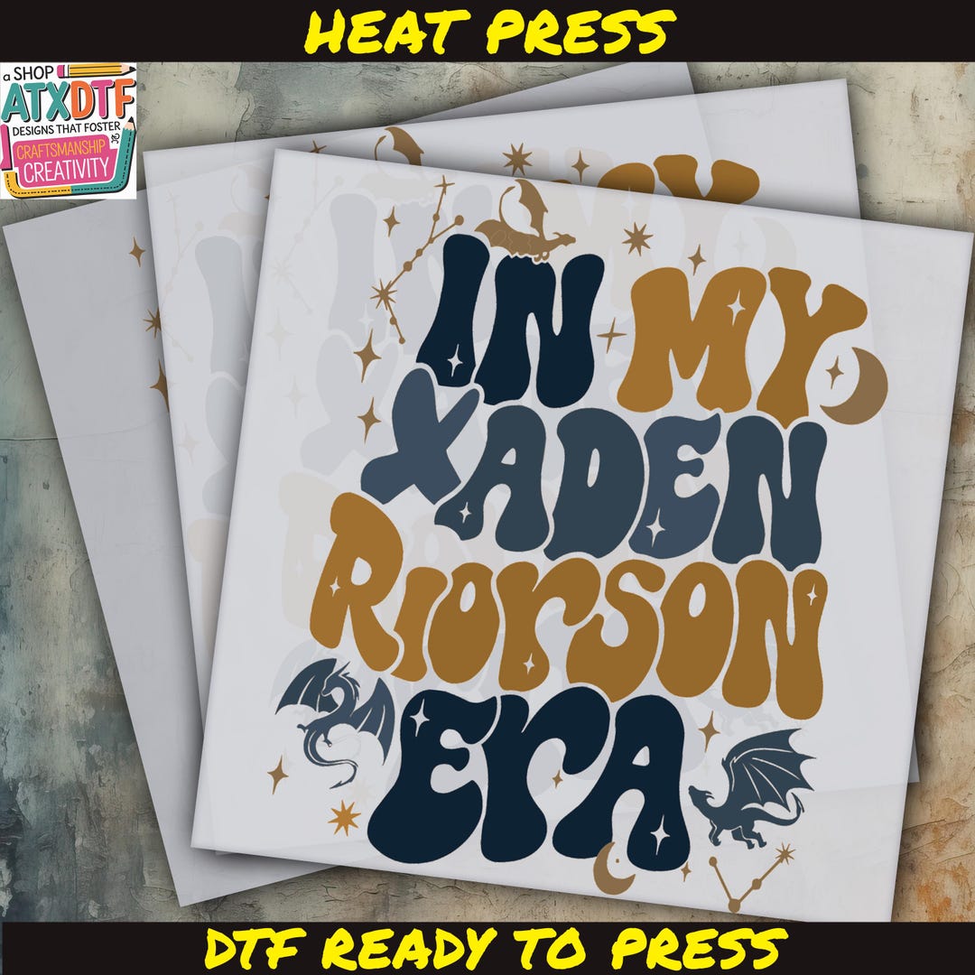 In My Xaden Riorson Era DTF, Riorson House DTF Transfer, Ready to Press ...