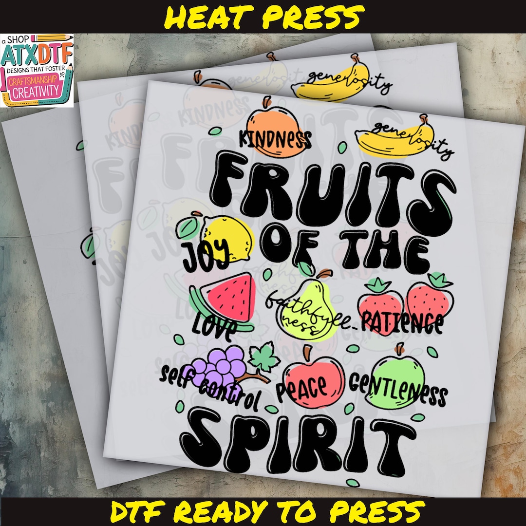 Fruits of the Spirits DTF Transfer, Ready to Press DTF Transfer, Iron ...