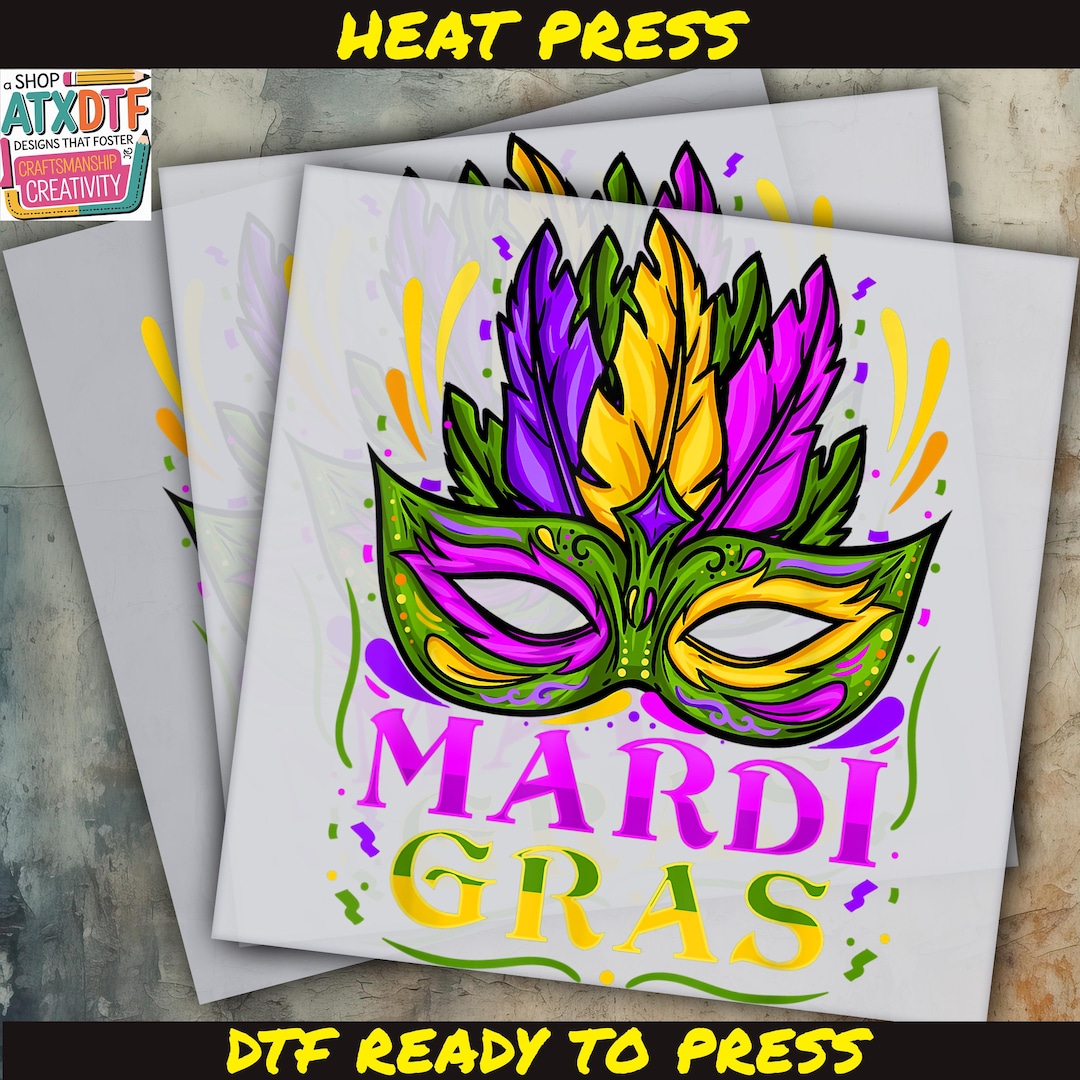 Mardi Gras DTF, Ready to Press DTF Transfer, Iron on Decal, Direct to ...