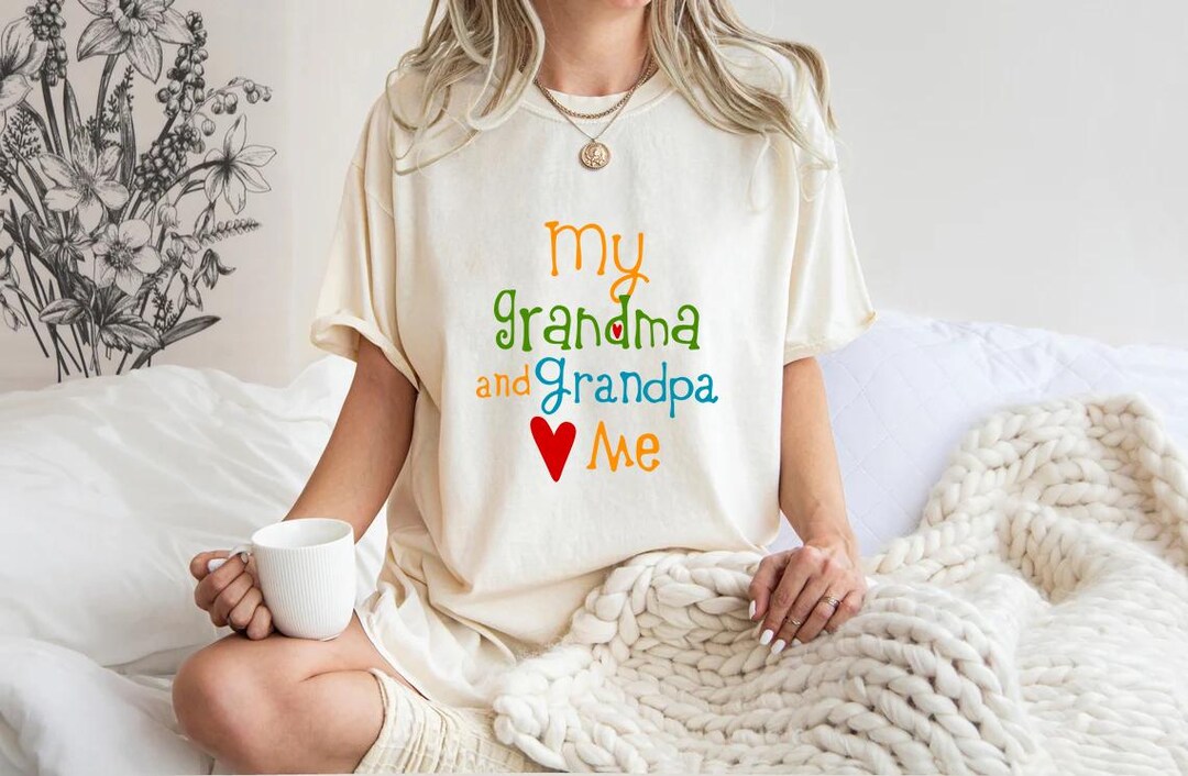 My Grandma and Grandpa Love Me, Grandma Love Me, Grandparents Love Me ...