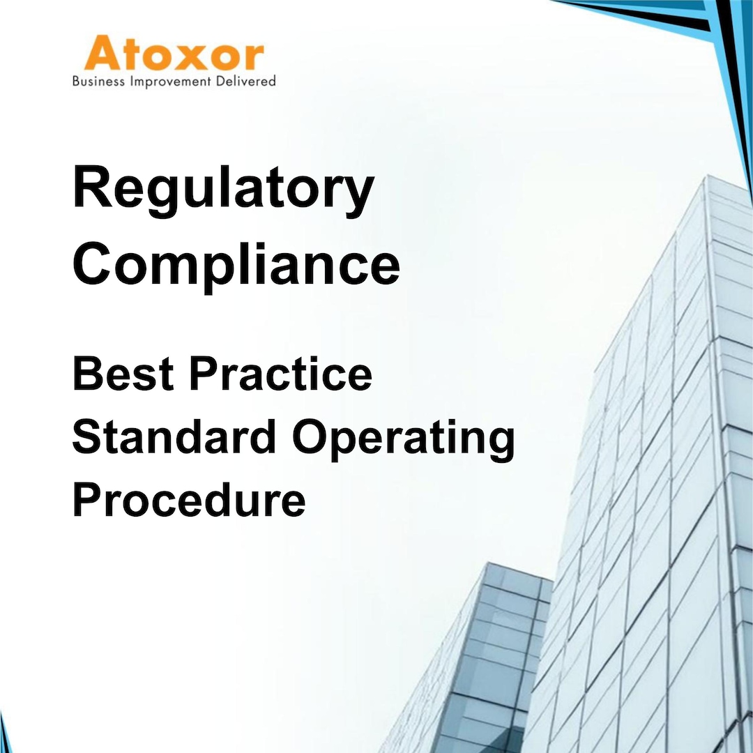 Regulatory Compliance Standard Operating Procedure, SOP, Guide, Best ...