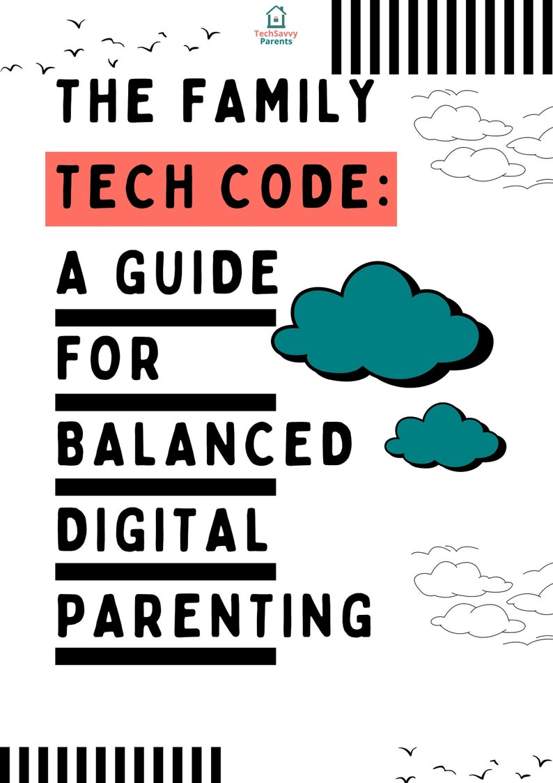The Family Tech Code | Digital Parenting Guide | Screen Time Rules ...
