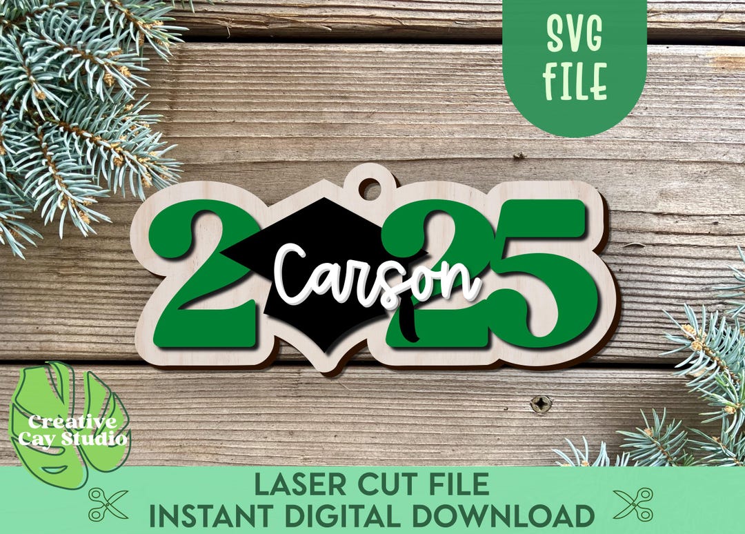 2025 Graduation Ornament SVG, Laser Cut Files, Class of 2025 ...