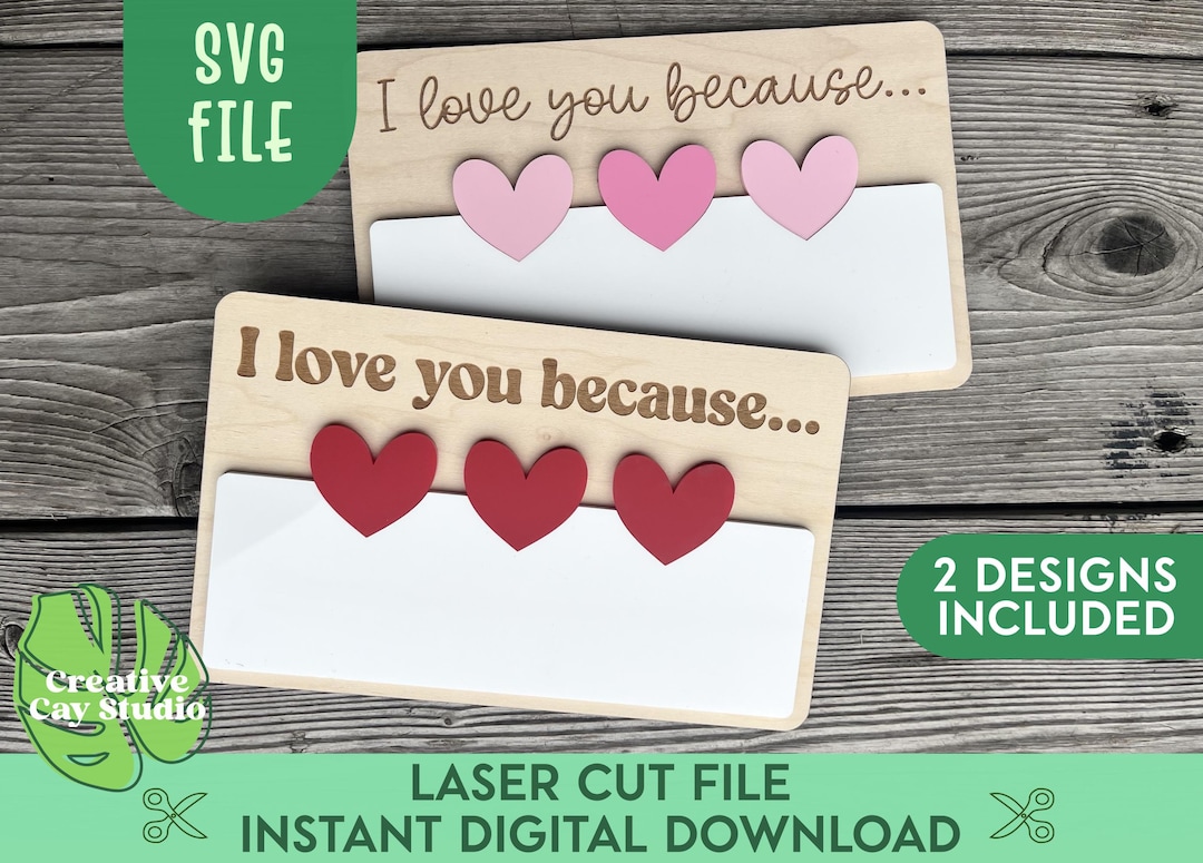 I Love You Because Sign SVG, Valentine's Decor, Valentine's Day SVG ...