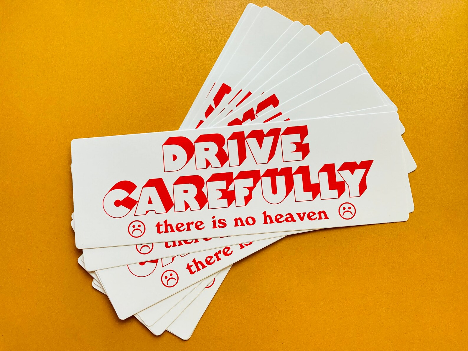 Drive Carefully There is No Heaven BUMPER STICKER - Etsy