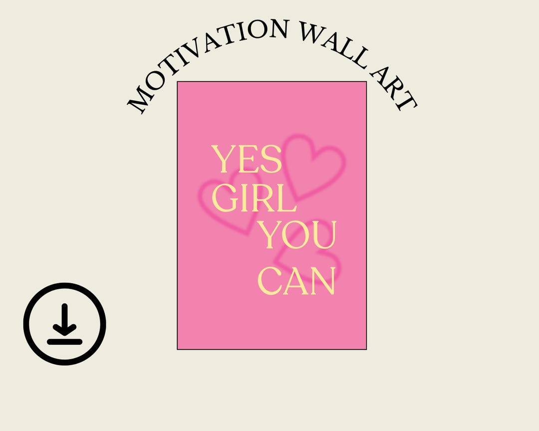 Yes Girl You Can Wall Art, Motivational Printable, Pink Feminine ...