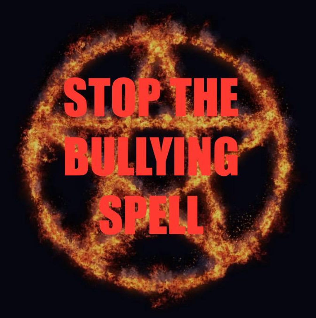 Stop THE BULLYING Spell/block Your Enemy/extreme Protection/protective ...