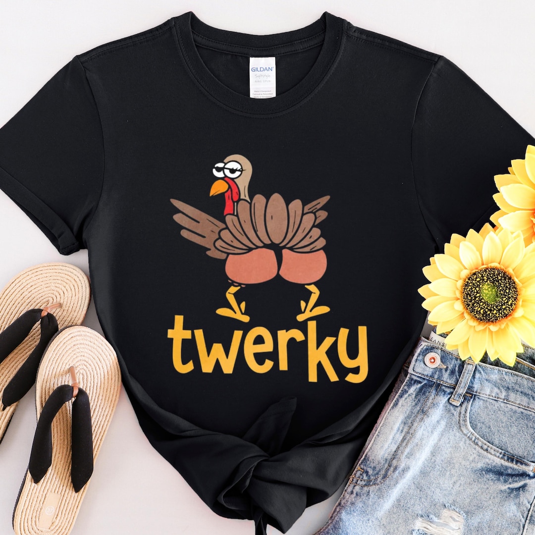 Twerky Turkey Shirt, Funny Thanksgiving Sweatshirt, Cute Turkey Shirt ...