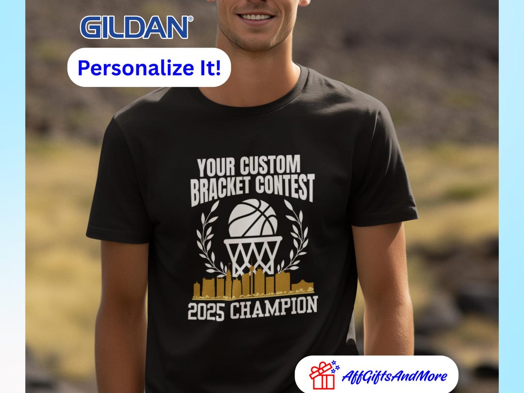 Custom Bracket Champion T-shirt Personalized 2025 College Basketball ...