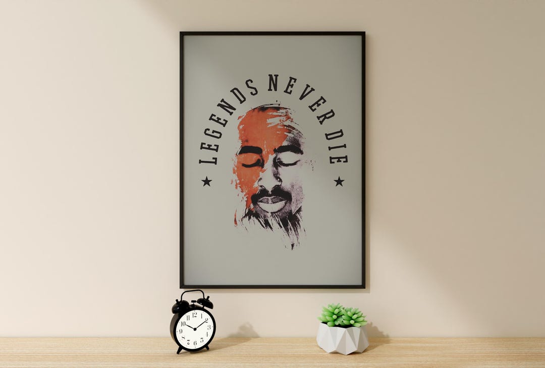 Tupac Shakur Wall Art, Legends Never Die Poster, 2pac Wall Decor, Tupac ...
