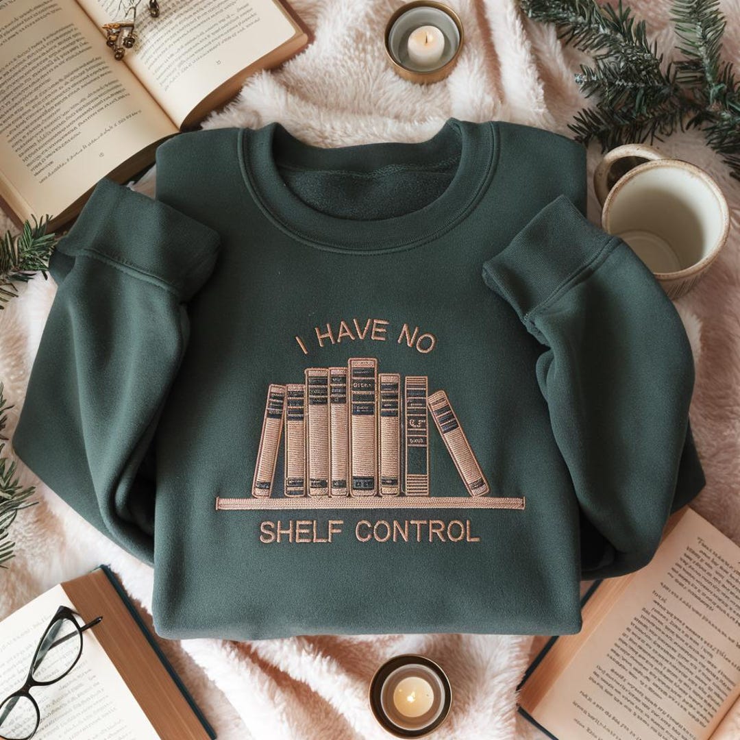 Embroidered I Have No Shelf Control Shirt, Funny Book Lover Tee ...