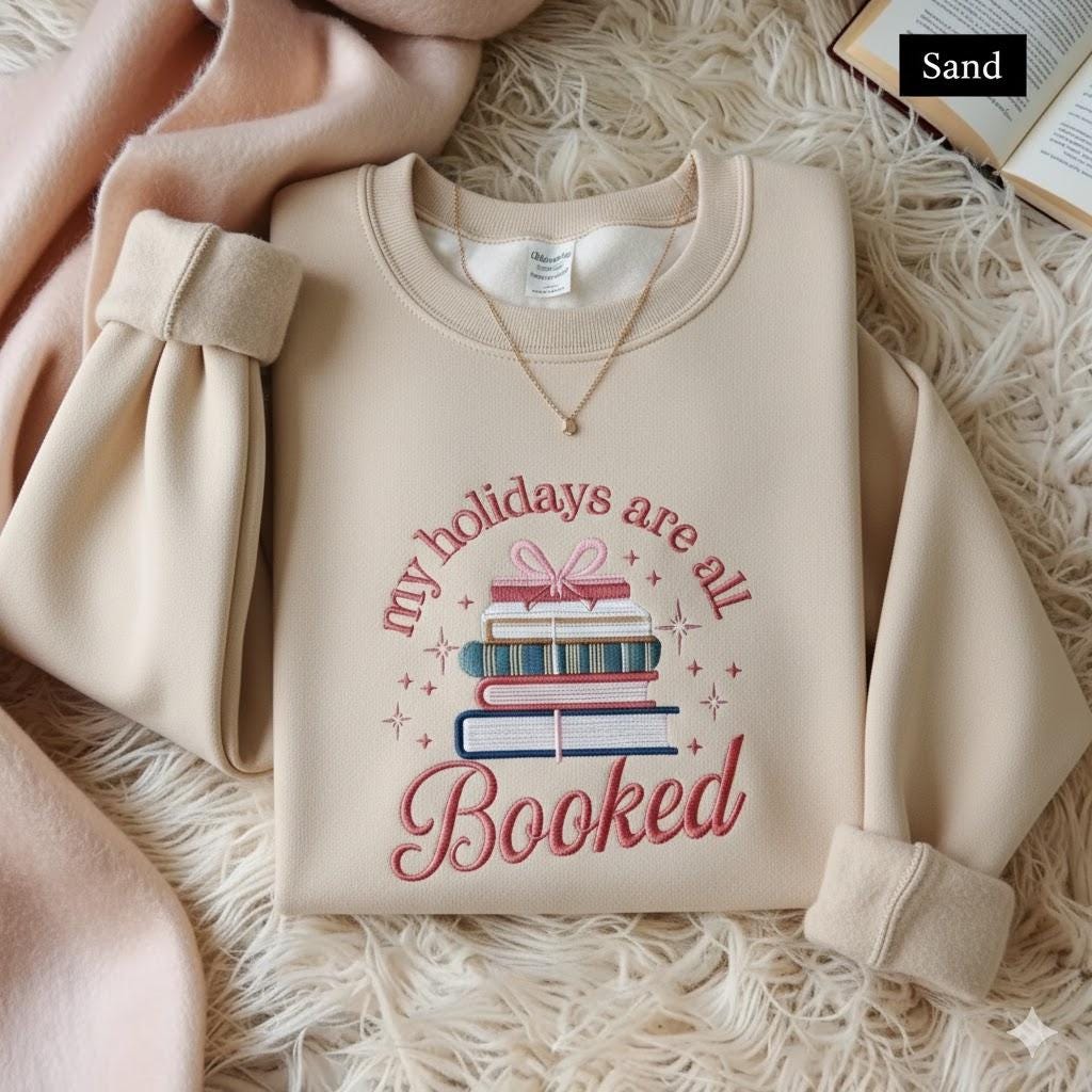 Embroidered Sweatshirt My Holidays Are Booked Shirt Christmas Shirt ...