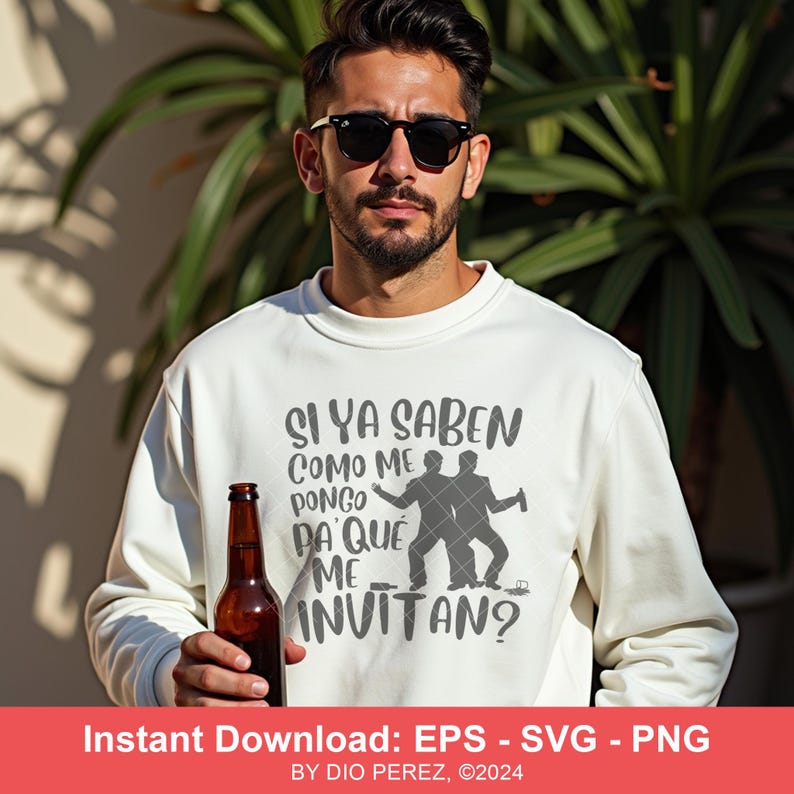 Si Ya Saben Como Me Pongo SVG: Funny Borracho Gift (digital File) - Etsy