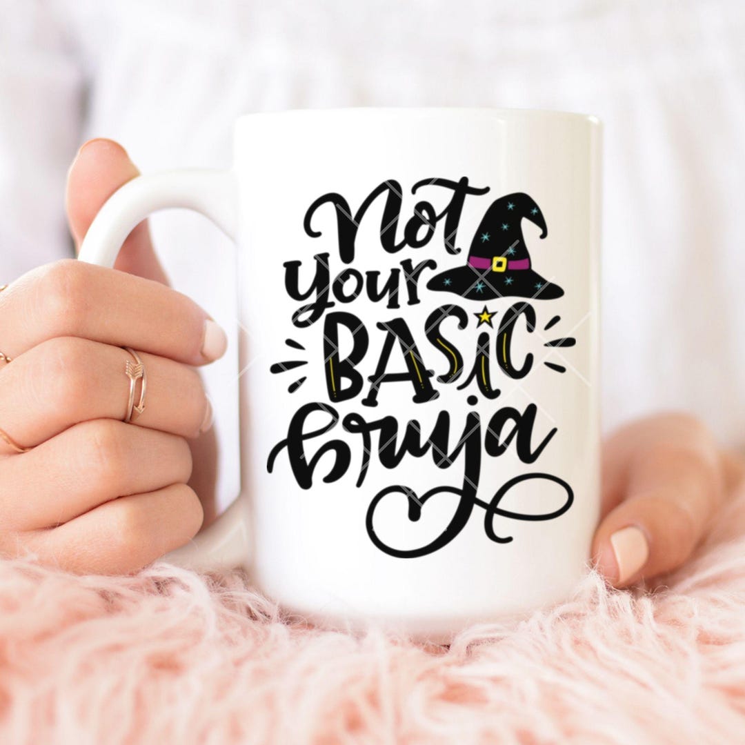 Not Your Basic Bruja Funny Halloween Coffee Mug Gift for Bougie Latina ...