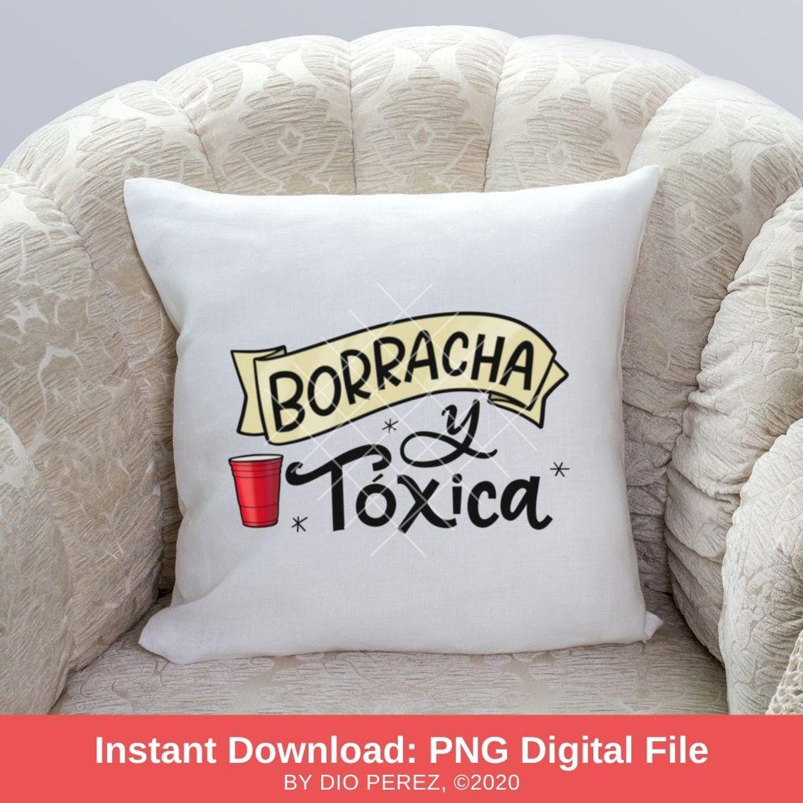 Borracha Y Toxica PNG: Latina Bachelorette Party Design (digital File ...
