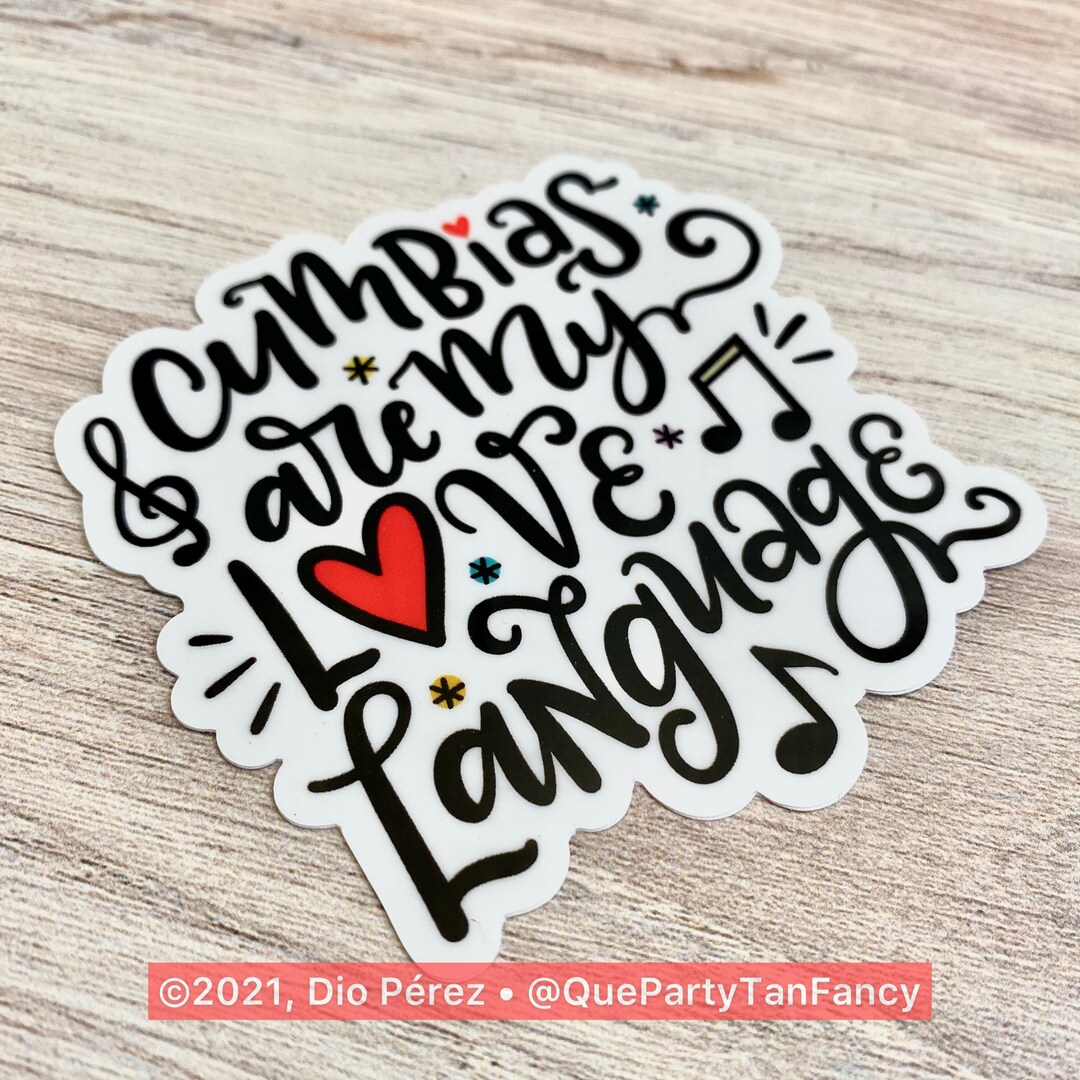 Cumbias Are My Love Language Sticker Spanglish Cumbia Decal Latina ...