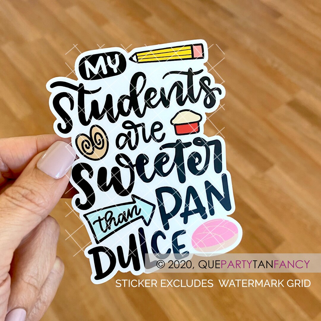 Gift for Latina Teacher Pan Dulce Spanglish Sticker Maestra Back to ...