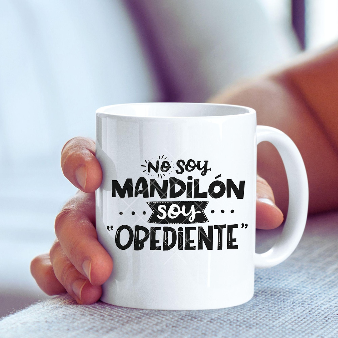 Funny Mandilon Coffee Mug Spanish Gift Mexican Husband Taza Para Esposo ...