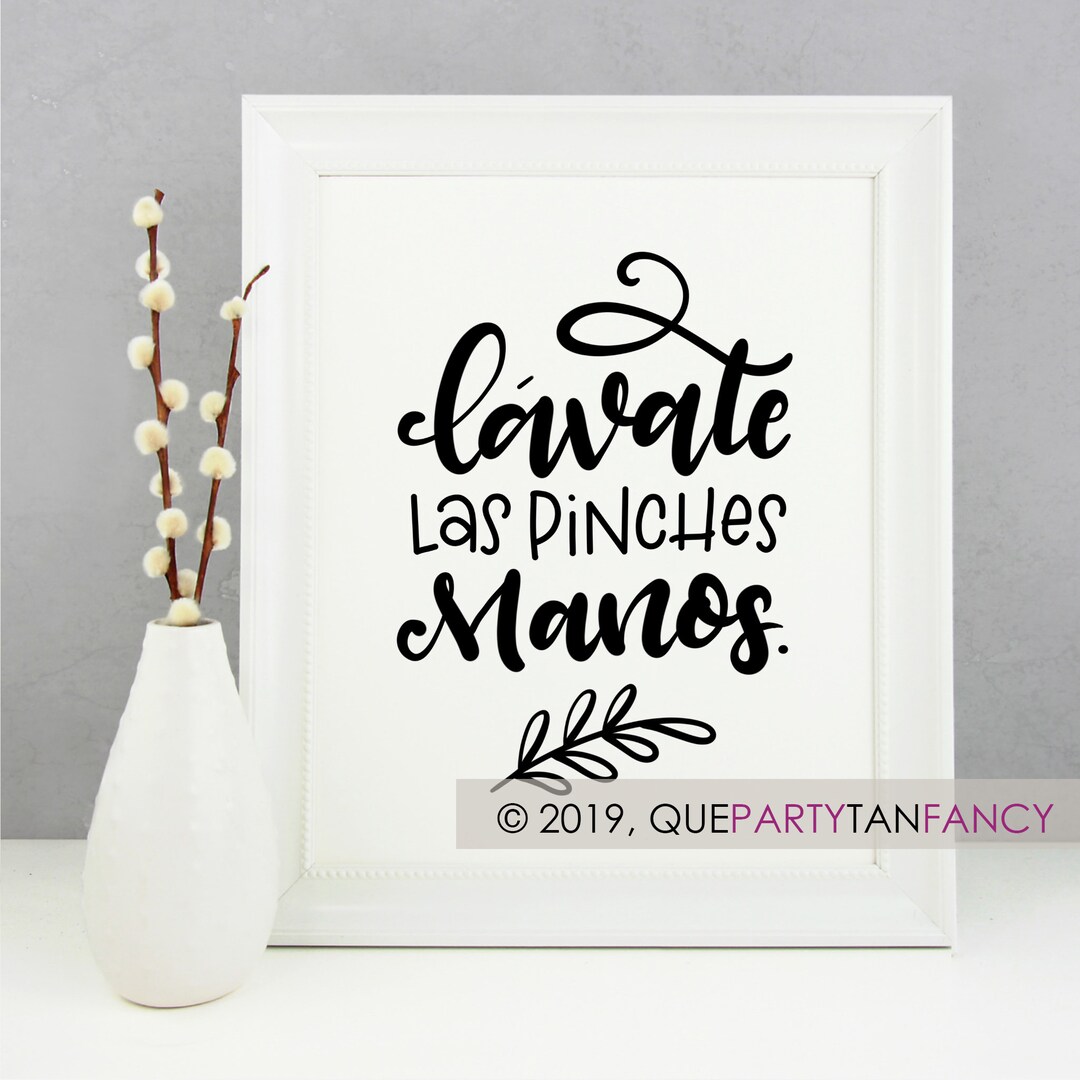 Lavate Las Pinches Manos Art Print: Funny Spanish Bathroom Decor - Etsy