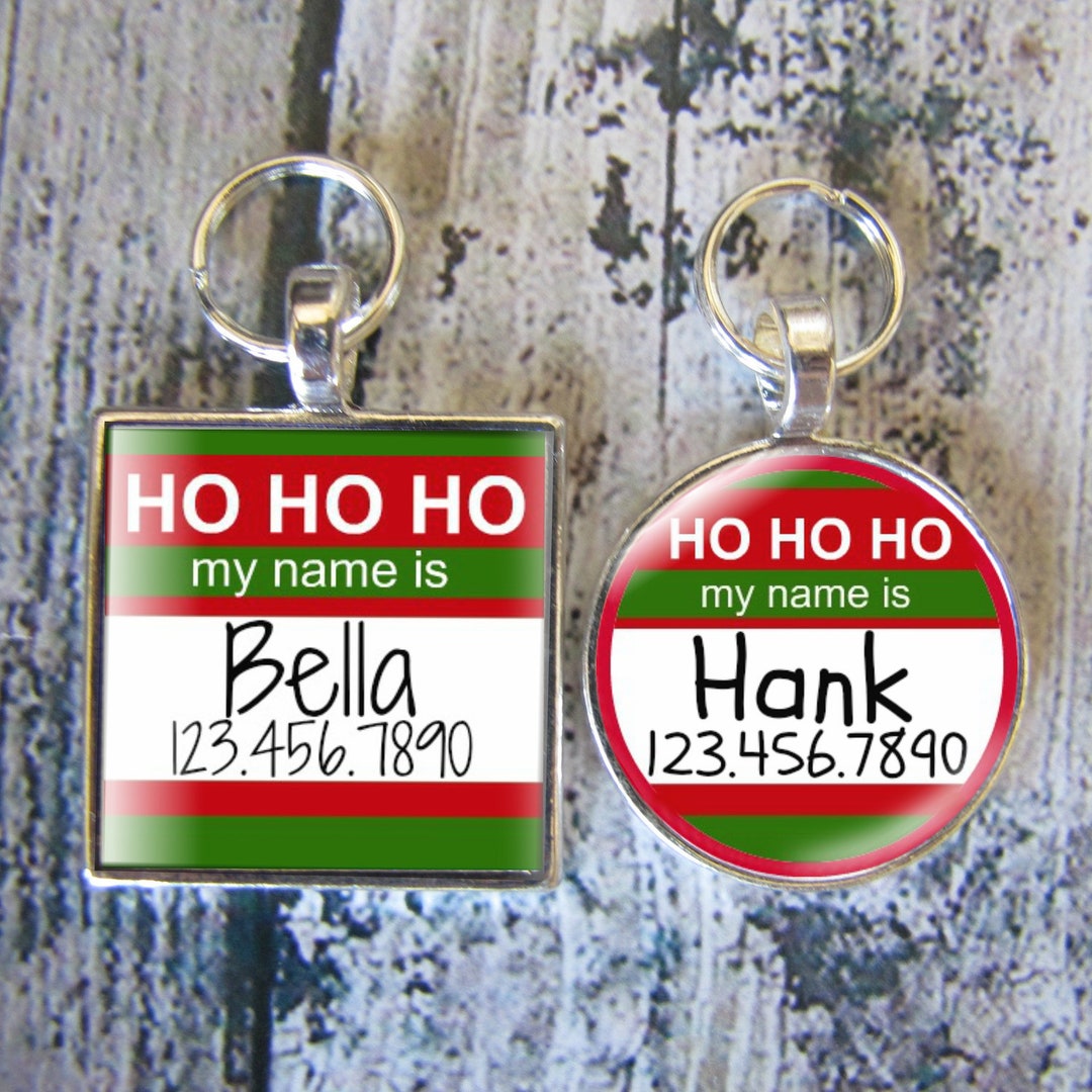 Ho Ho Ho, Hello My Name Is Christmas Pet ID Name Tag - Etsy