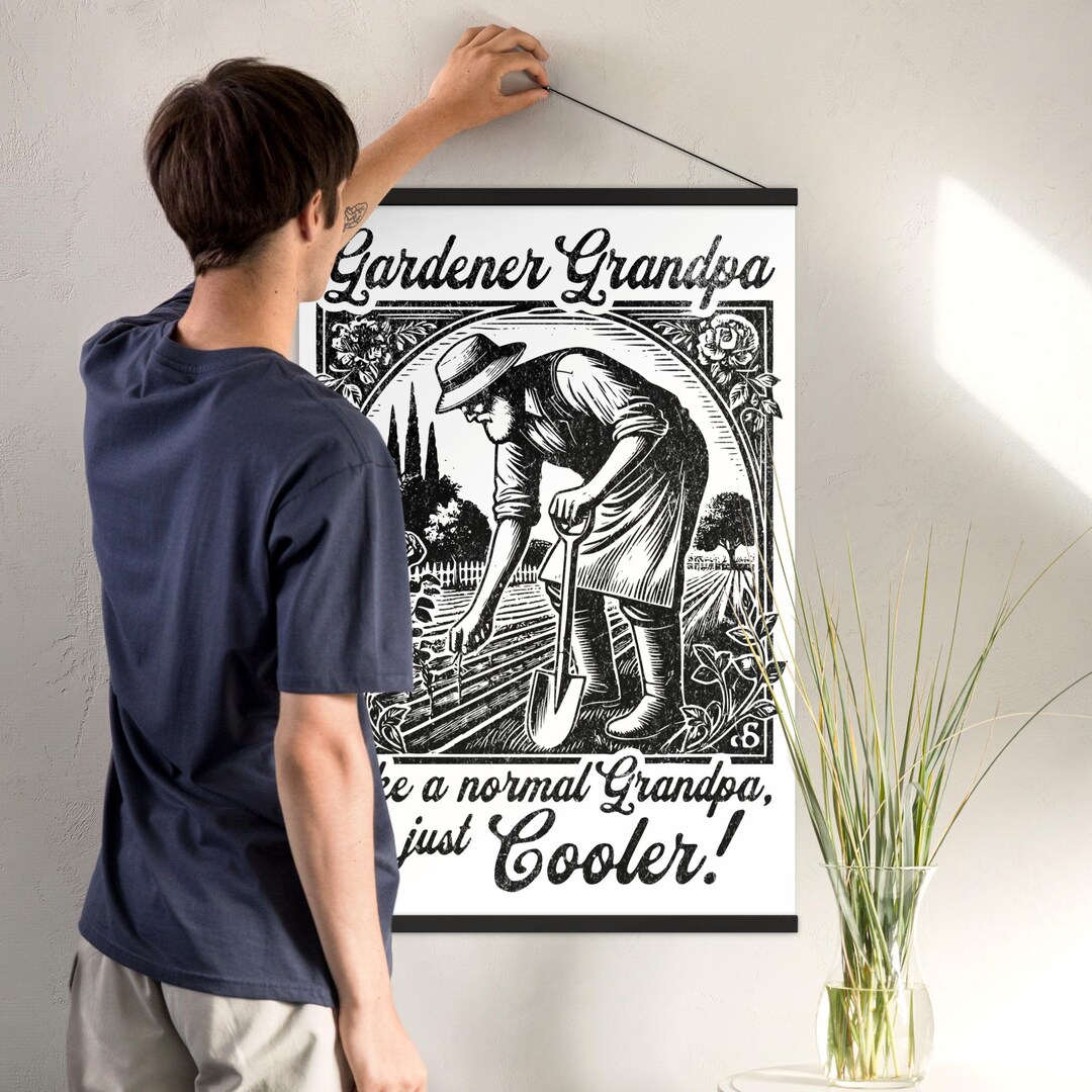 Gardening Poster Grandpa Gardening Gift Gardening Wall Art for Garden ...