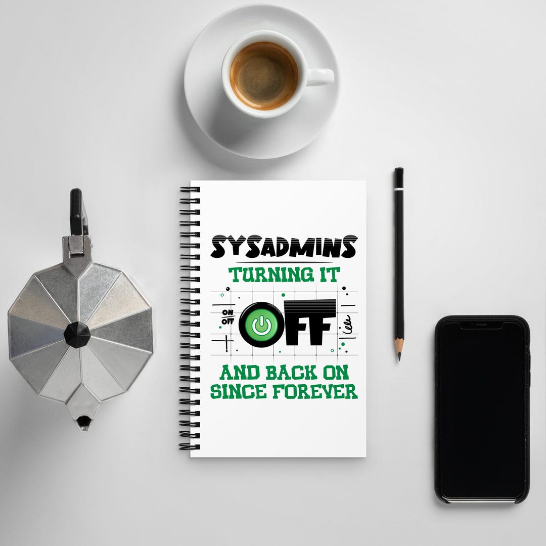 Sysadmins Notebook Funny IT Humor Spiral Journal Perfect Gift for ...