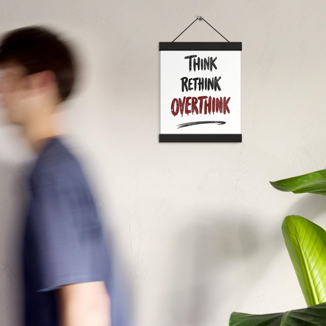 Think Rethink Overthink Poster Funny Overthinker Wall Art With Retro ...