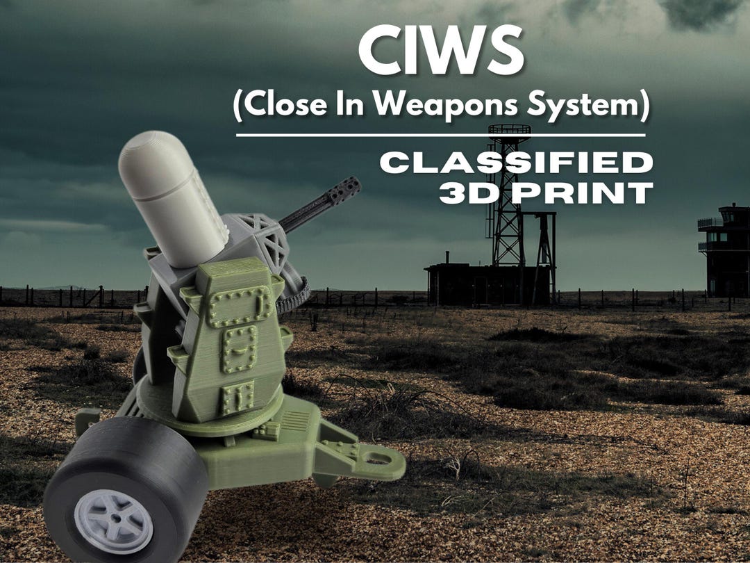 Nano CIWS - Classified Scale, Premium Quality 3D Print - Etsy