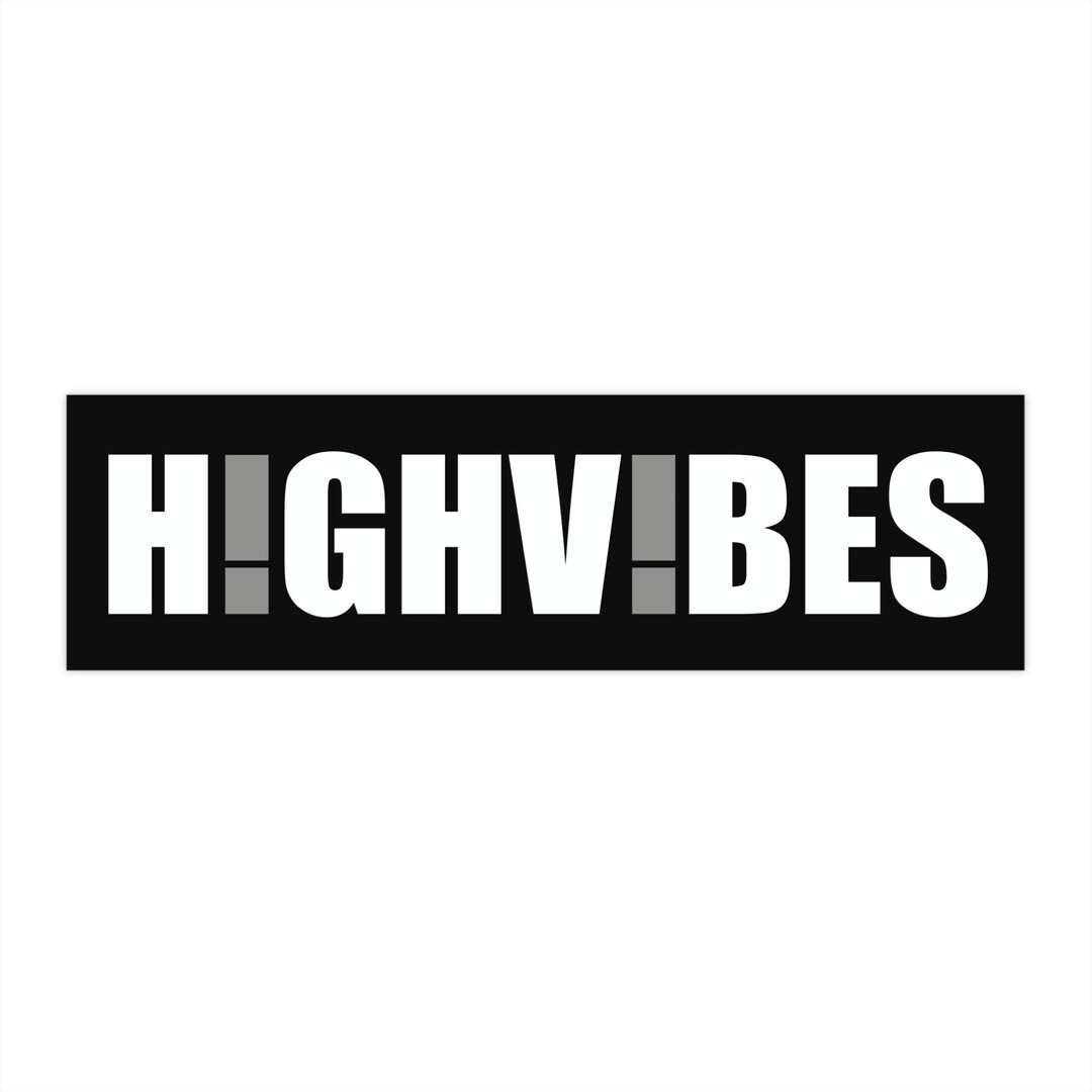 HIGH VIBES HYPE Bumper Sticker | Positive Vibe Car Decal, Road Trip ...