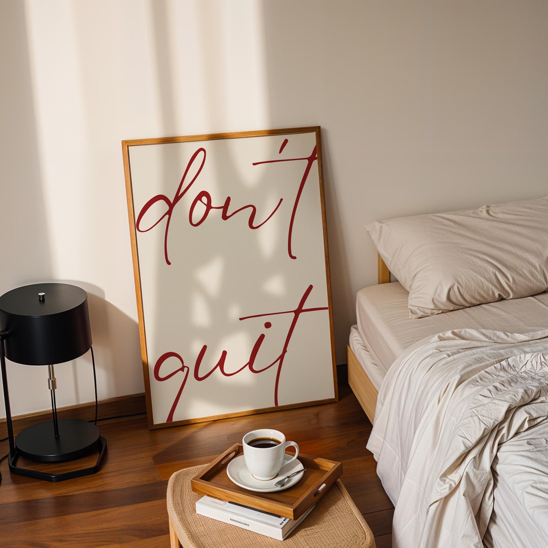 Don't Quit Motivational Wall Art Inspirational Print for Home Office ...