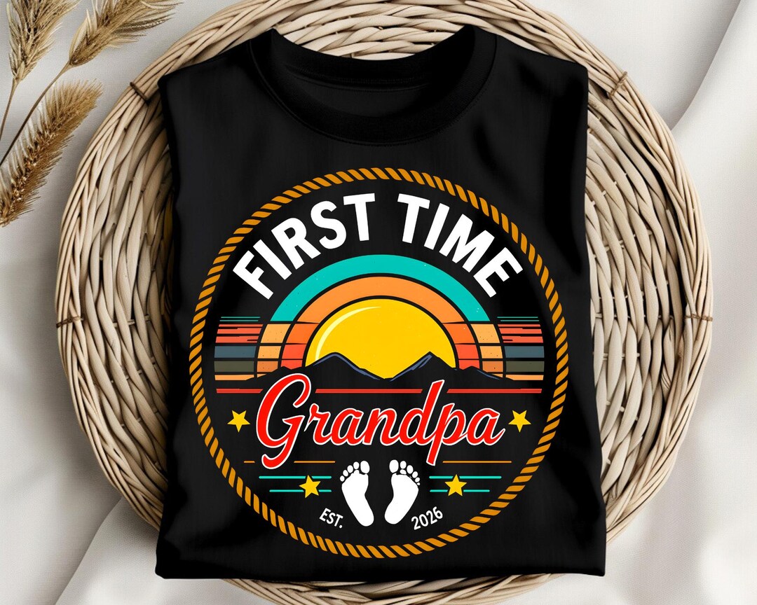 First Time Grandpa Est 2026 PNG, First Time Grandpa 2026, New Grandpa ...