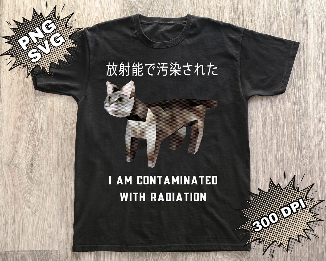 I Am Contaminated With Radiation PNG SVG, Futuristic Cat Png, Trendy ...